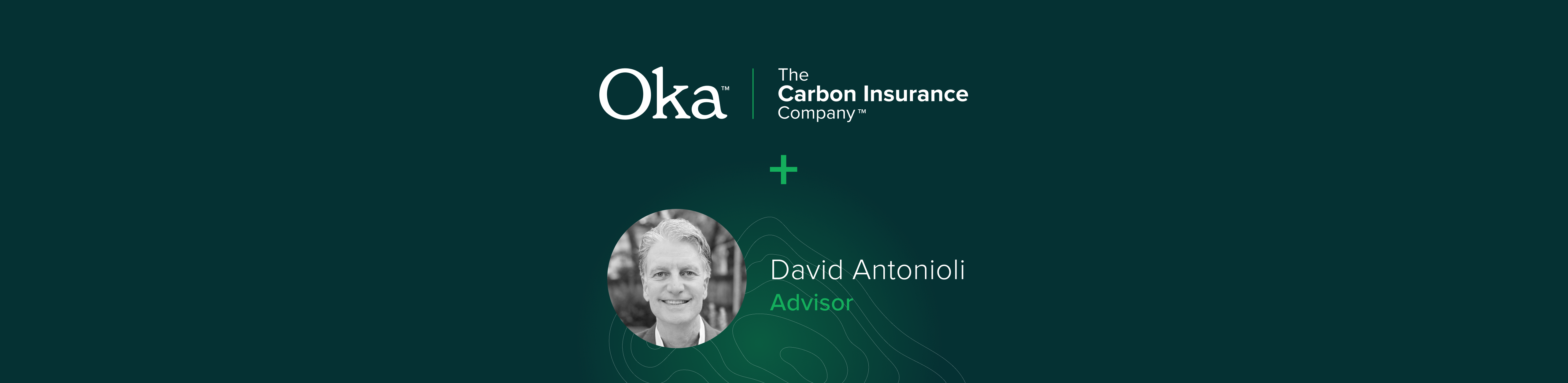 Oka™ Welcomes David Antonioli, Former CEO at Verra and Carbon Market ...